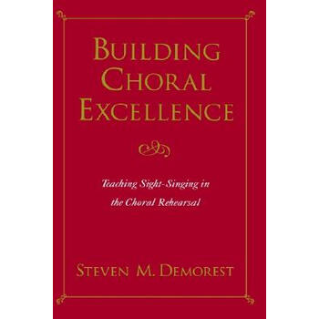 【】Building Choral Excellence: Teachin
