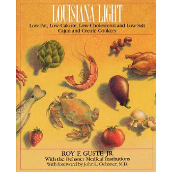 【】Louisiana Light: Low-Fat, Low-Calorie,
