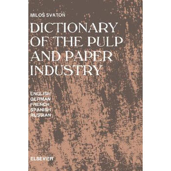 【】Dictionary of the Pulp and Pape
