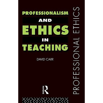 【】Professionalism and Ethics