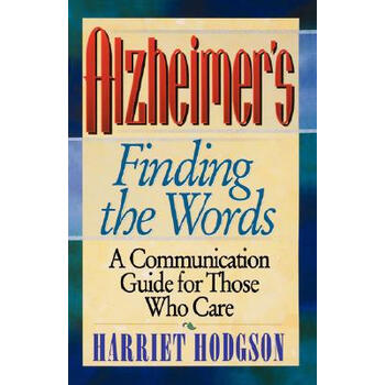 【】Alzheimers, Finding The Words: A