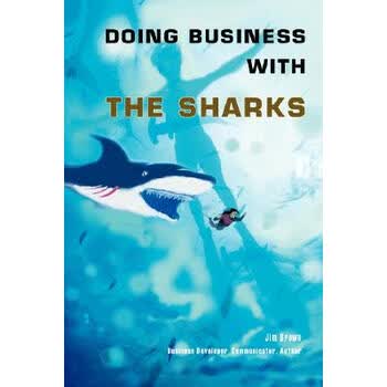 【】Doing Business with the Sharks