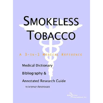 【】Smokeless Tobacco - A Medical