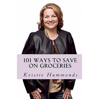 【】101 Ways to Save on Groceries