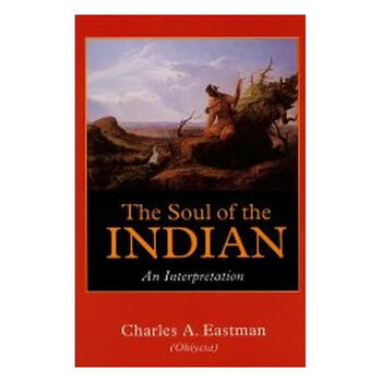 【】The Soul of the Indian: A