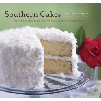 【】Southern Cakes: Sweet and Irresistibl