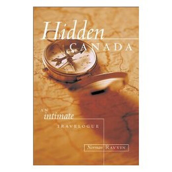 【】Hidden Canada: An Intimat