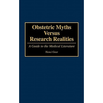 【】Obstetric Myths Versus Research