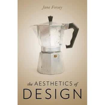 The Aesthetics of Design