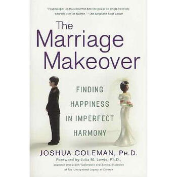 The Marriage Makeover: Finding Happiness in ...