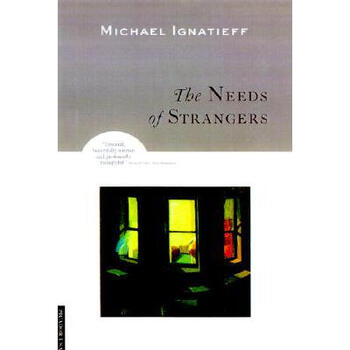 The Needs of Strangers