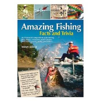 【】Amazing Fishing Facts and Trivia