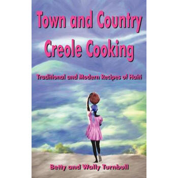 【】Town and Country Creole Cooking:
