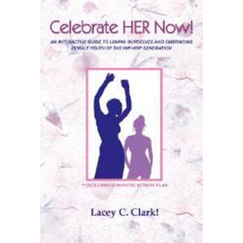 【】Celebrate Her Now!