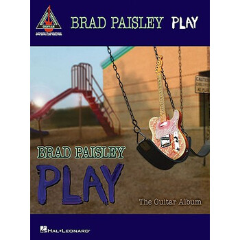【】Brad Paisley: Play: The Guitar
