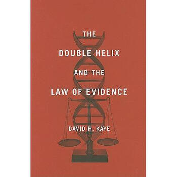 The Double Helix and the Law of Evidence