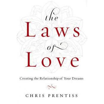 The Laws of Love: Creating the Relationship ...