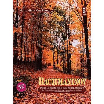 【】Rachmaninov: Piano Concerto No. 3 in D