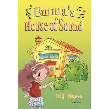 Emma's House of Sound Third Edition