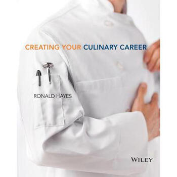 Creating Your Culinary Career [Wiley酒店管理]
