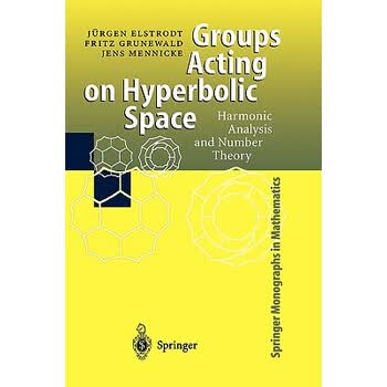 【】Groups Acting on Hyperbolic Space