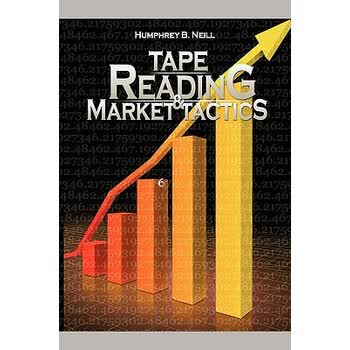 【】Tape Reading & Market Tactics