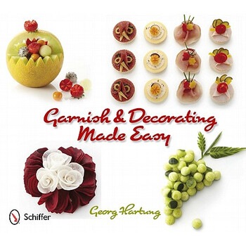 【】Garnish and Decorating Made Easy