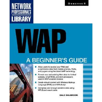 【】WAP: A Beginner's Guide
