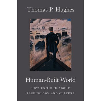 【】Human-Built World: How to Think about