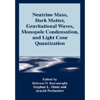 【】Neutrino Mass, Dark Matter,