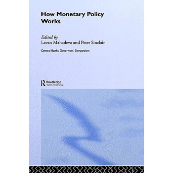【】How Monetary Policy Works