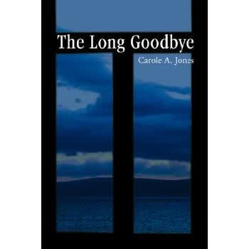【】The Long Goodbye