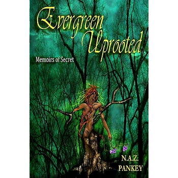【】Evergreen Uprooted