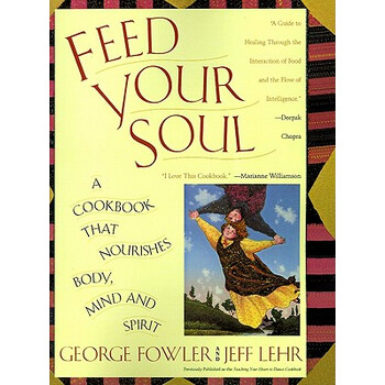 【】Feed Your Soul: A Cookbook That