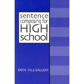 【】Sentence Composing for High School: A