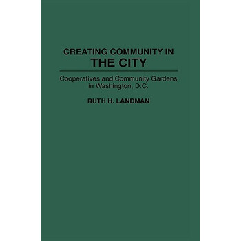 【】Creating Community in the City: