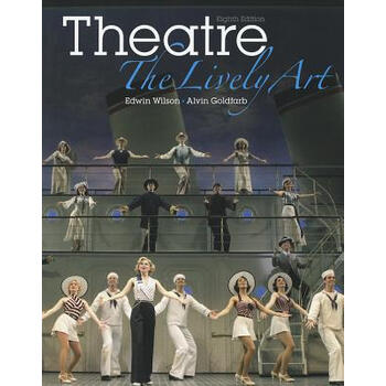 【】Theatre: The Lively Art