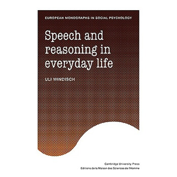 【】Speech and Reasoning in Everyday