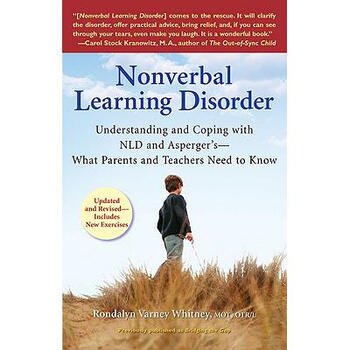 Nonverbal Learning Disorder: Understanding a...