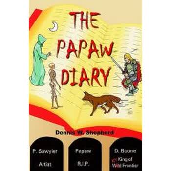 【】The Papaw Diary
