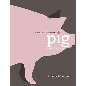 【】Pig: A Passion for Pork