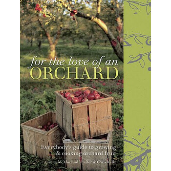 【】For the Love of an Orchard
