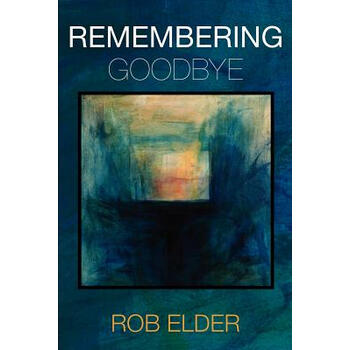【】Remembering Goodbye