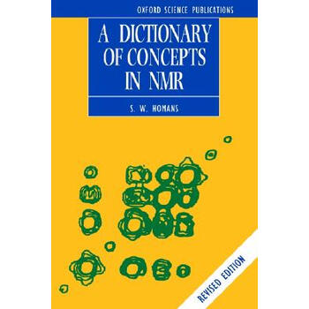 【】A Dictionary of Concepts in NMR