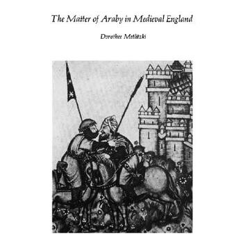 【】The Matter of Araby in Mediev