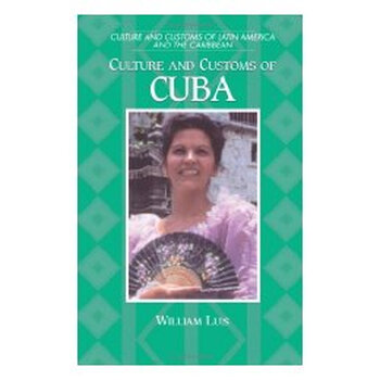 【】Culture and Customs of Cuba