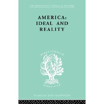 【】America: Ideal and Reality