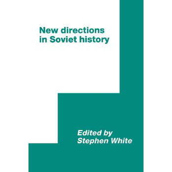【】New Directions in Soviet History