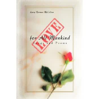 【】Love for All Mankind: Songs and