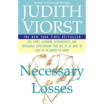 【】Necessary Losses: The Loves, Illusions,